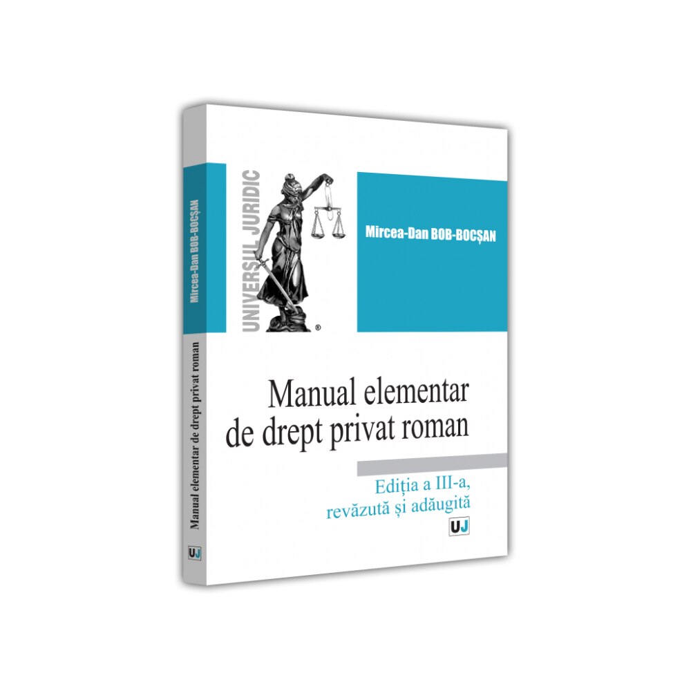 Manual elementar de drept privat roman ed.3 - mircea-dan bob-bocsan ...