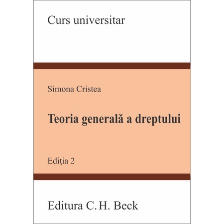Teoria generala a dreptului ed.2 - Simona Cristea - eMAG.ro