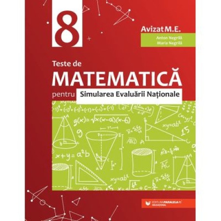 Teste de matematica pentru Simularea Evaluarii Nationale la clasa a 8-a ...