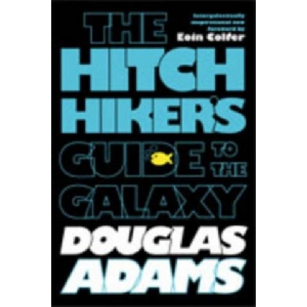 The Hitchhiker's Guide to the Galaxy - Douglas Adams - eMAG.bg