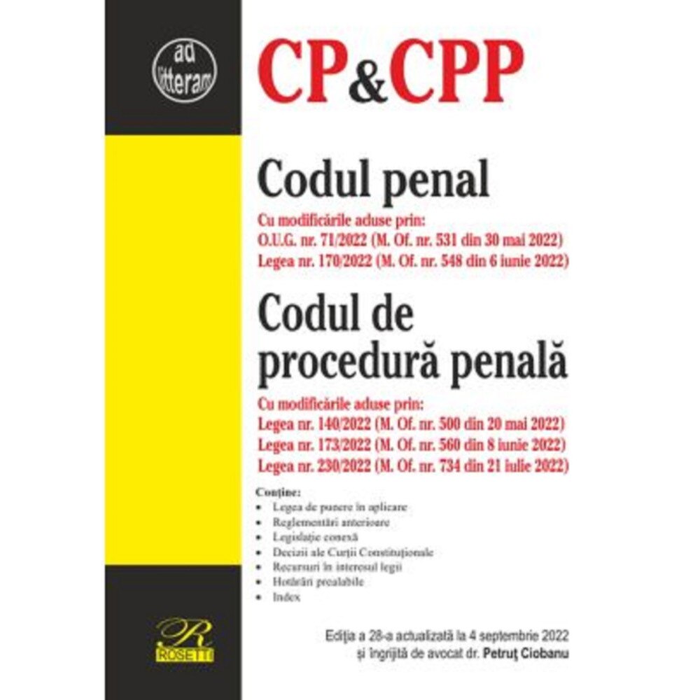 Codul penal. Codul de procedura penala. Editia a 28-a actualizata la 4 ...