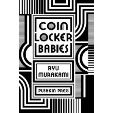 Coin Locker Babies - Ryu Murakami - eMAG.bg