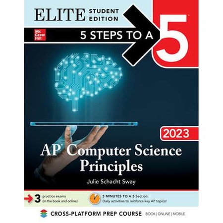 5 Steps to a 5: AP Computer Science Principles 2023 Elite Student ...