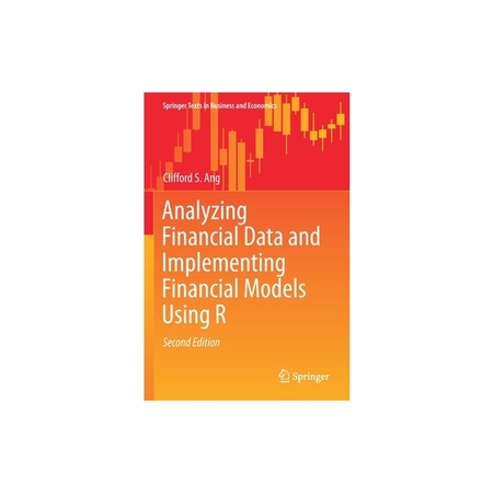 Analyzing Financial Data and Implementing Financial Models Using R, Clifford S. Ang - eMAG.ro