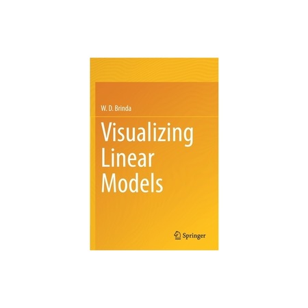 Visualizing Linear Models, W. D. Brinda - eMAG.ro