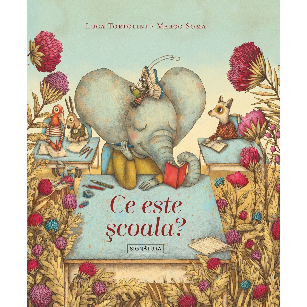 Ce Este Scoala? - Luca Tortolini, Marco Soma - eMAG.ro