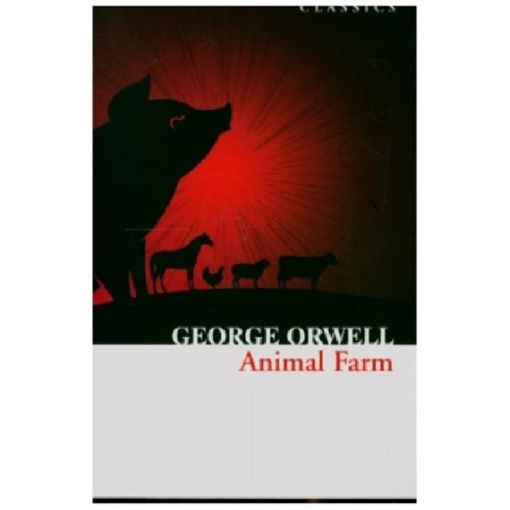 Animal Farm - George Orwell - eMAG.bg