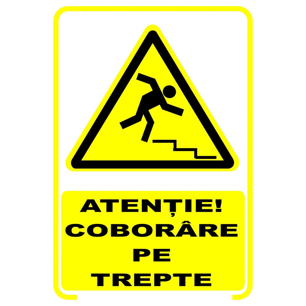 Placuta indicatoare de securitate de avertizare, atentie, coborare pe ...