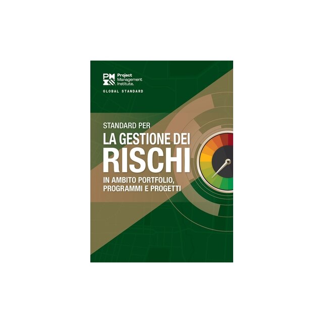 The Standard for Risk Management in Portfolios, Programs, and Projects ...