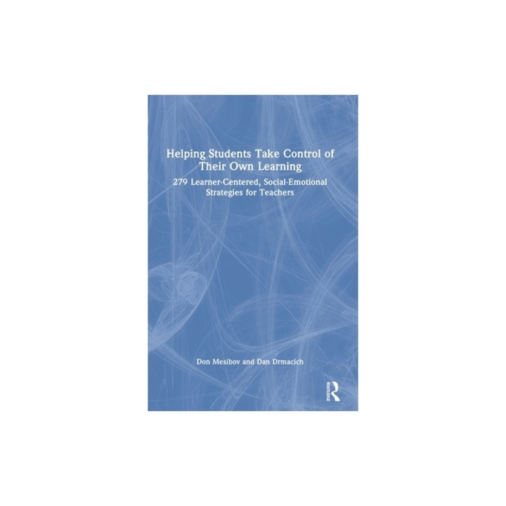 Helping Students Take Control of Their Own Learning: 279 Learner ...