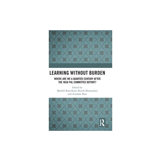 Learning Without Burden: Where Are We a Quarter Century After the Yash ...