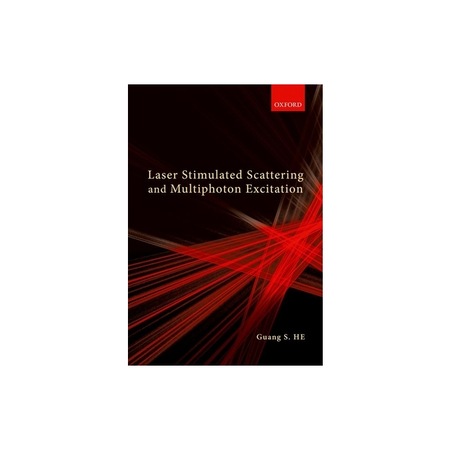 Laser Stimulated Scattering and Multiphoton Excitation, He - eMAG.ro