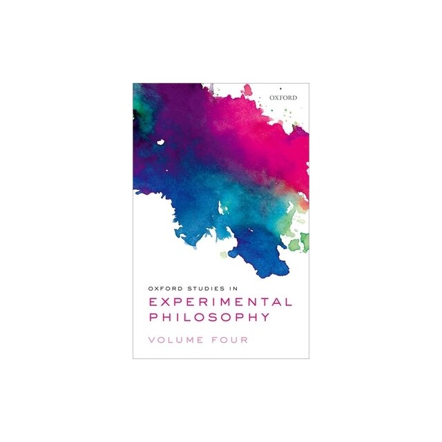 Oxford Studies in Experimental Philosophy Volume 4, Lombrozo - eMAG.ro