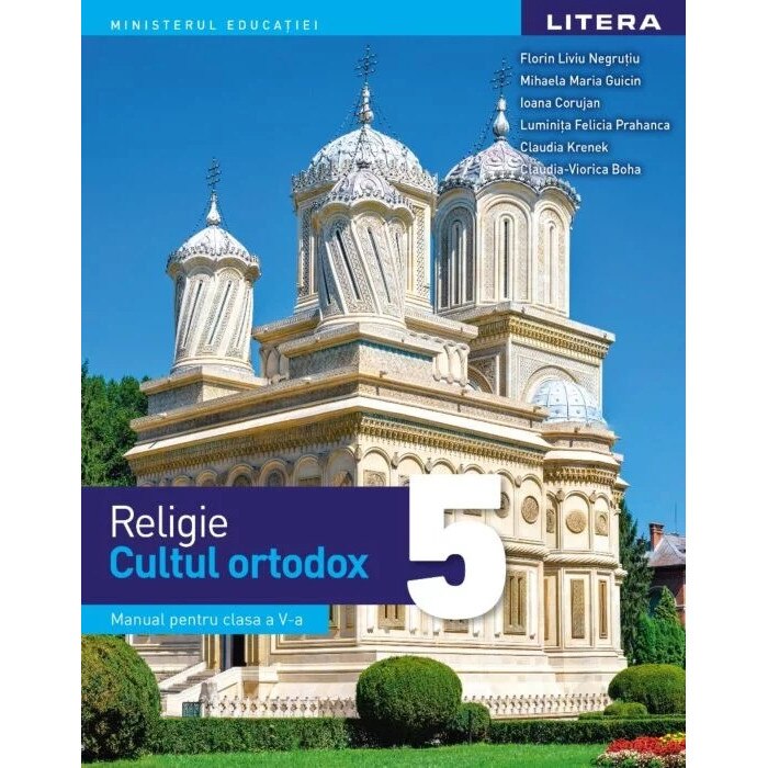 Religie - Cultul ortodox. Manual. Clasa a V-a - Liviu Florin ...