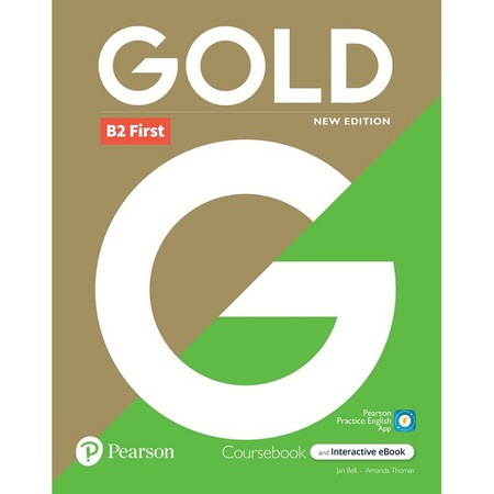 Gold B2 First Coursebook + Interactive Ebook - Jan Bell, Amanda Thomas ...