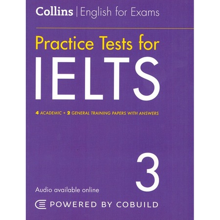Teste de practica cu raspunsuri IELTS Volumul 3, Collins, Peter Travis ...