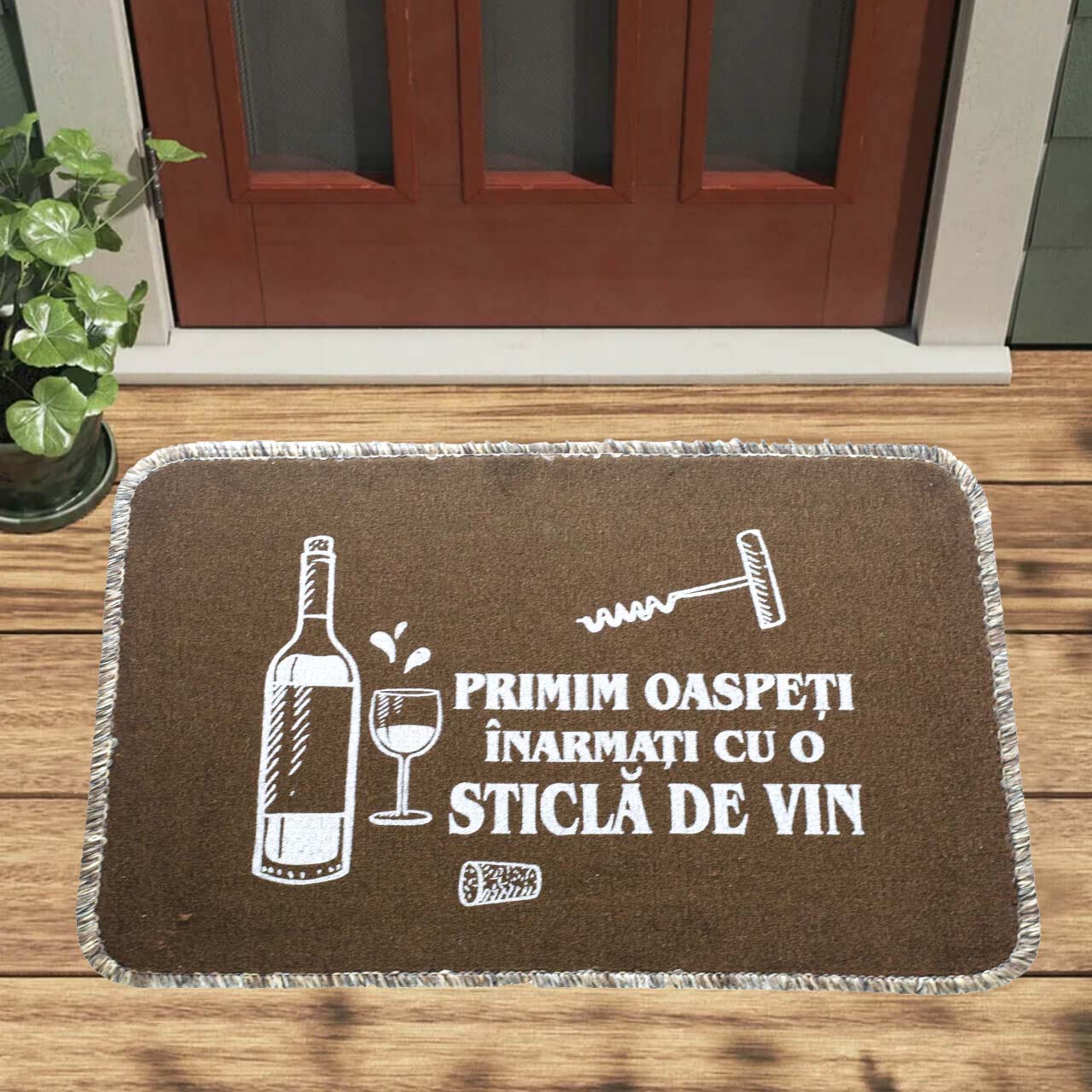 Covoras intrare cu mesaj, Primim oaspeti inarmati cu o sticla de vin ...