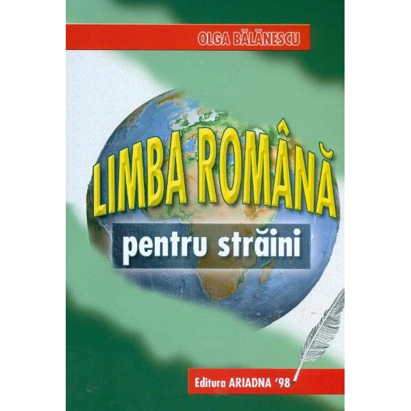 Limba romana pentru straini - Olga Balanescu - eMAG.ro
