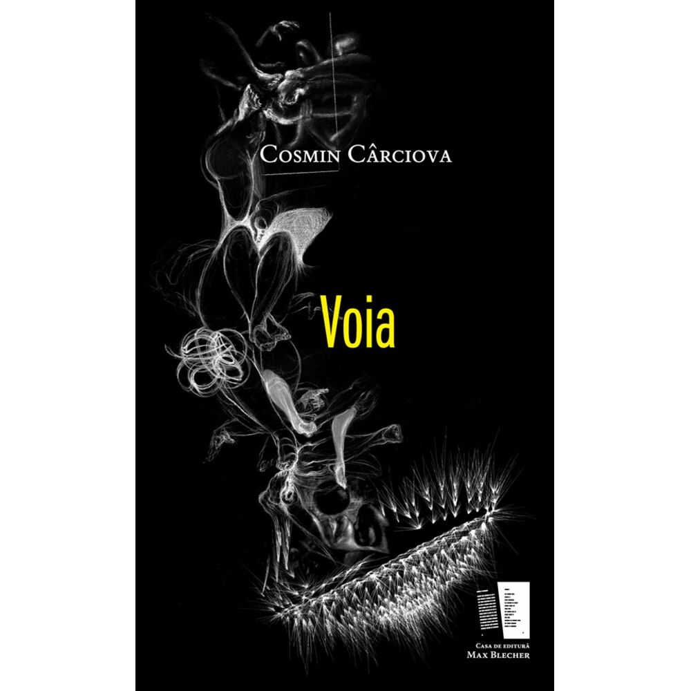 Voia - Cosmin Carciova - eMAG.ro