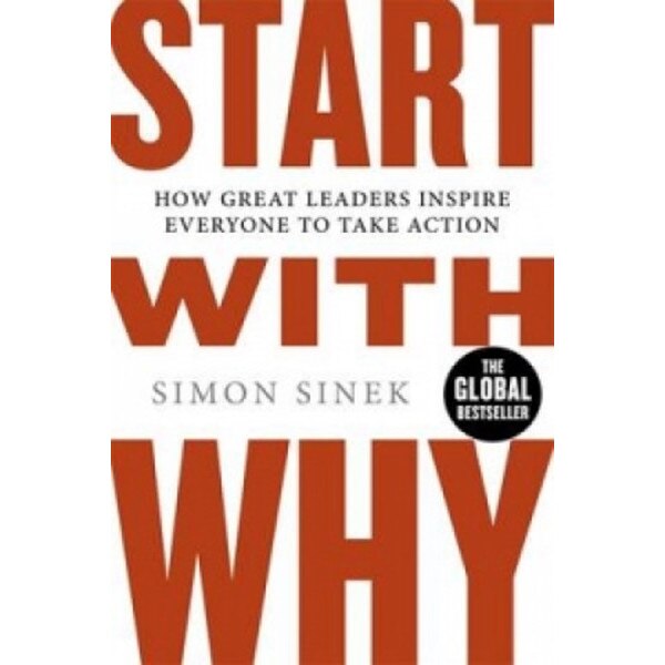 Simon Sinek: Start With Why - eMAG.hu