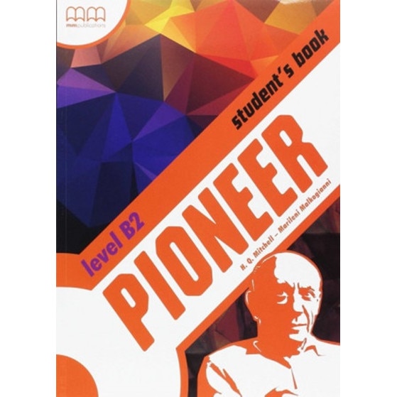 H.Q. Mitchell, Marileni Malkogianni: Pioneer B2, Student's Book - eMAG.hu
