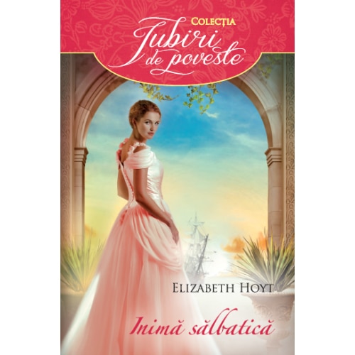 Inima Salbatica - Elizabeth Hoyt - eMAG.ro