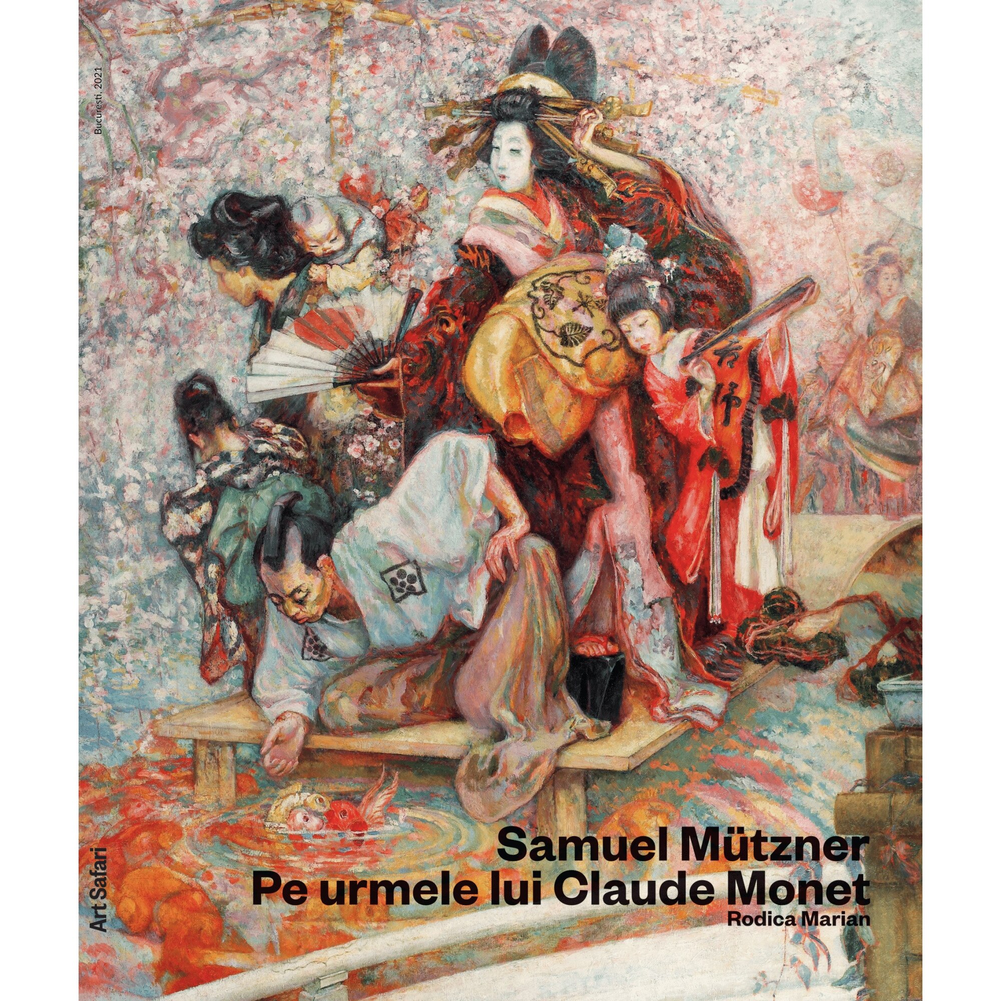 Samuel Mutzner. Pe urmele lui Claude Monet - Rodica Marian - eMAG.ro
