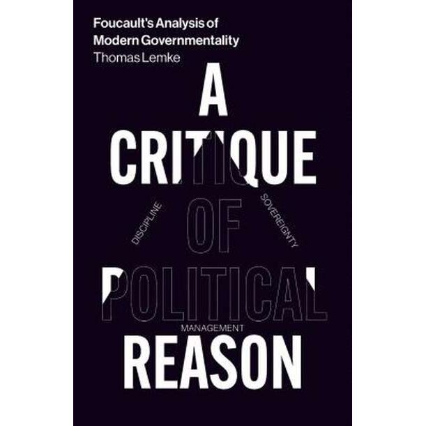 Foucault's Analysis of Modern Governmentality de Thomas Lemke - eMAG.ro