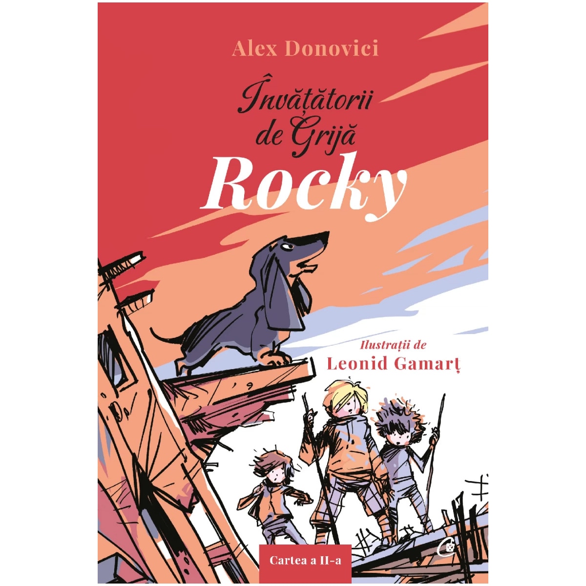 Invatatorii de Grija. Rocky. Cartea a II-a, Alex Donovici - eMAG.ro