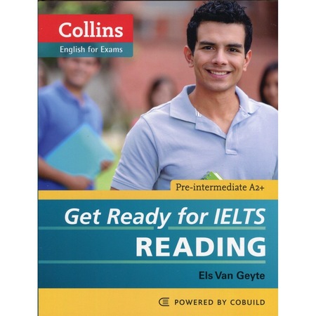 Collins English for Exams: Get Ready for IELTS. Reading - eMAG.bg