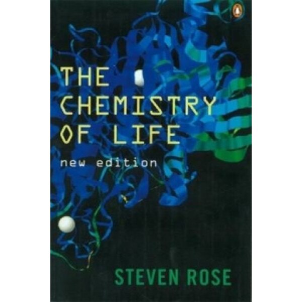 Steven Rose: Chemistry of Life - eMAG.hu