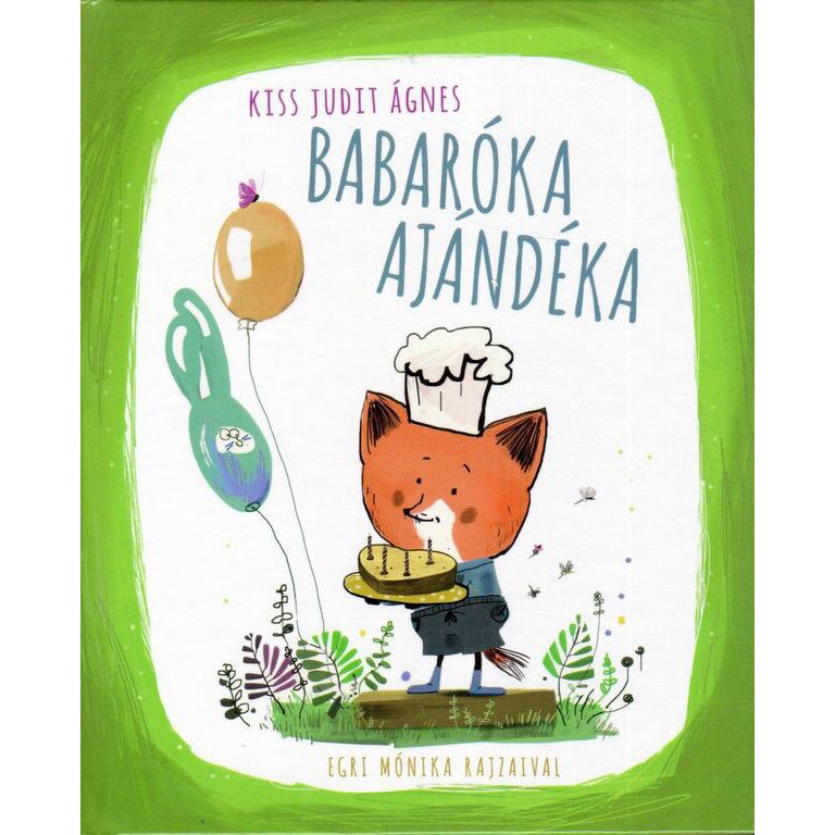 Babaroka ajandeka - Judit Agnes Kiss, ed 2018 - eMAG.ro