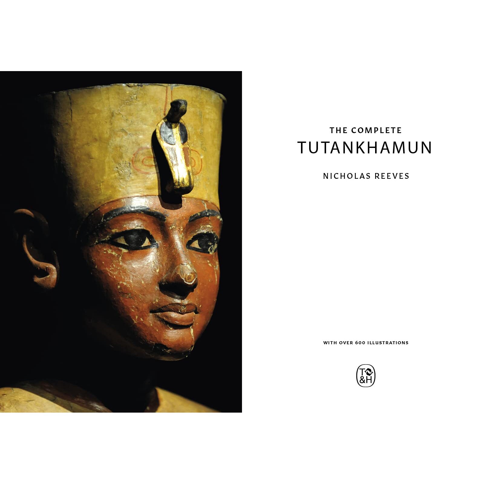 The Complete Tutankhamun - Nicholas Reeves - eMAG.ro