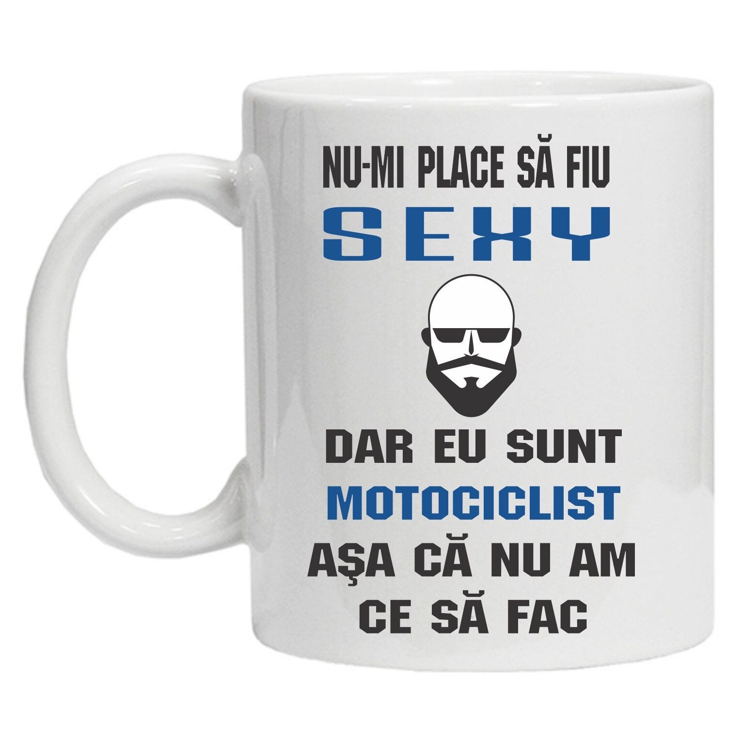 Cana personalizata cu textul "Nu-mi place sa fiu sexy", CRD PRINT, 330ml, alba - eMAG.ro