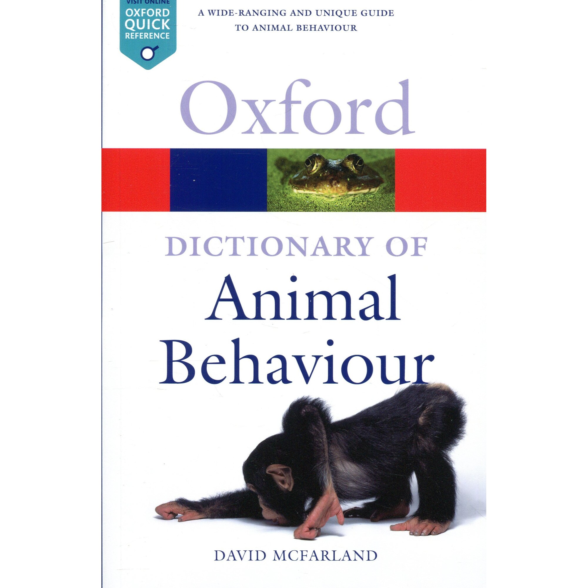 Dictionary of Animal Behaviour - Oxford Quick Reference - eMAG.hu