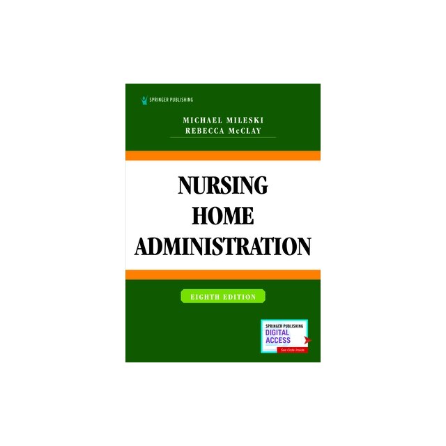 Nursing Home Administration, Michael Mileski - eMAG.ro