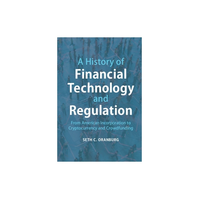 A History of Financial Technology: From Corporations to Crowdfunding ...