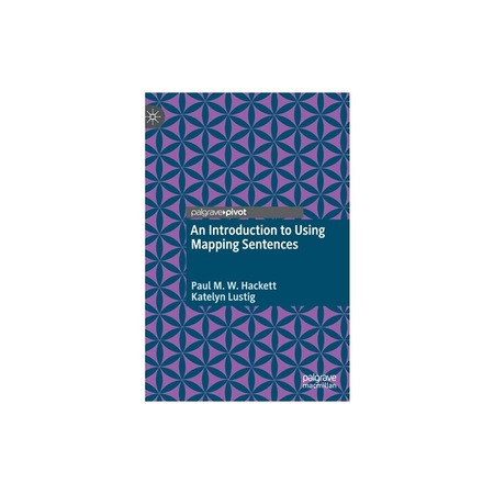 An Introduction to Using Mapping Sentences, Paul M. W. Hackett - eMAG.ro
