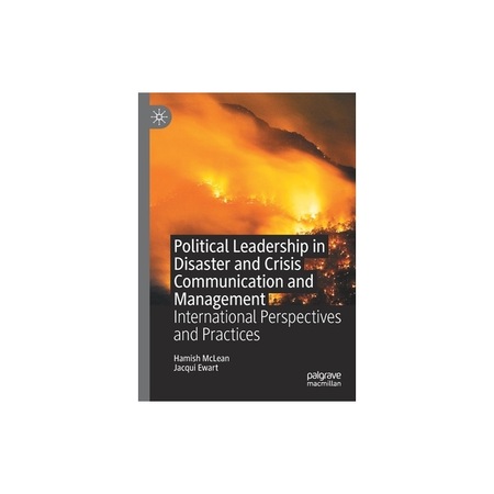 Political Leadership in Disaster and Crisis Communication and ...