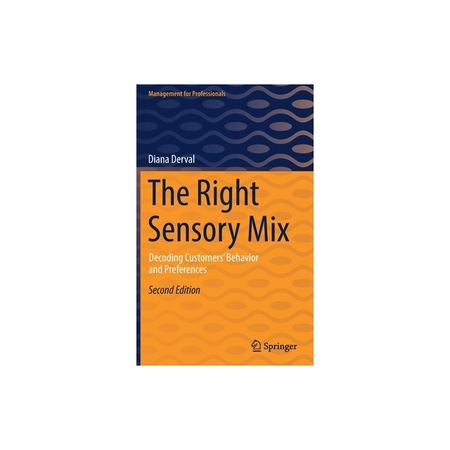 The Right Sensory Mix: Decoding Customers' Behavior and Preferences ...