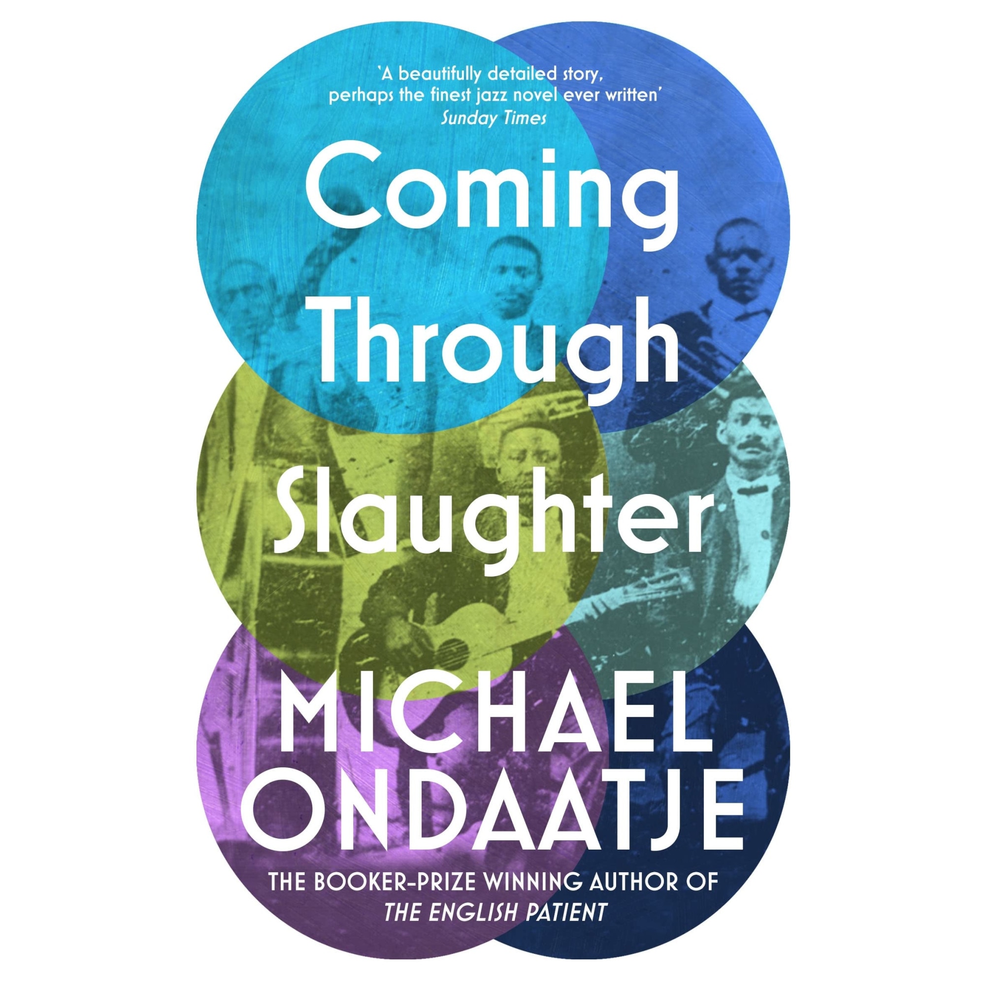 Coming Through Slaughter - Michael Ondaatje, editia 2022 - eMAG.ro