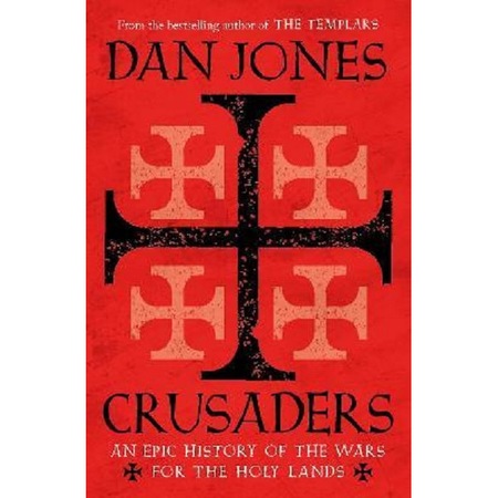 Crusaders - Dan Jones - eMAG.ro