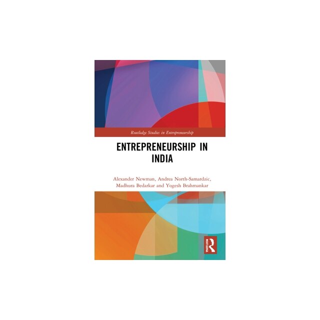 Entrepreneurship in India, Alexander Newman - eMAG.ro