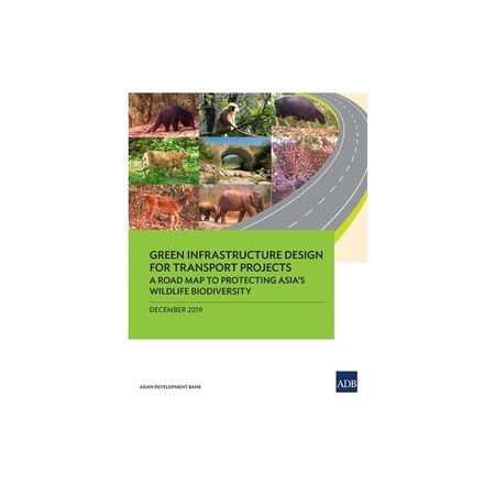 Green Infrastructure Design for Transport Projects: A Road Map to ...