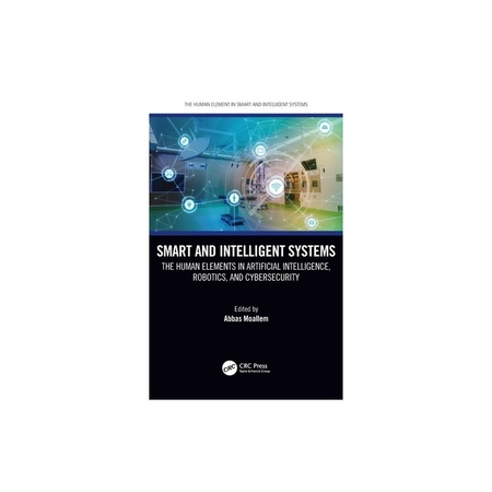 Smart and Intelligent Systems: The Human Elements in Artificial ...