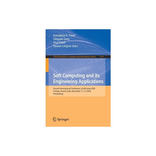 Soft Computing and Its Engineering Applications: Second International ...