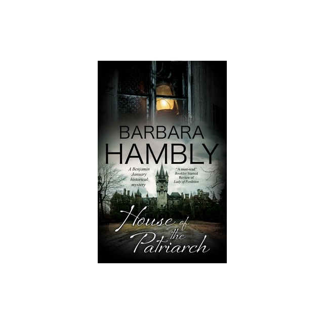 House of the Patriarch, Barbara Hambly - eMAG.ro