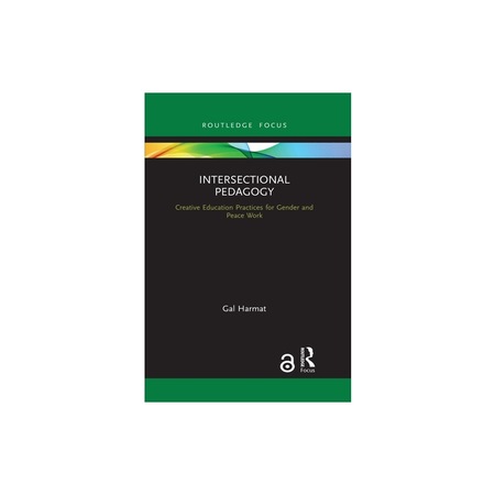 Intersectional Pedagogy: Creative Education Practices for Gender and ...