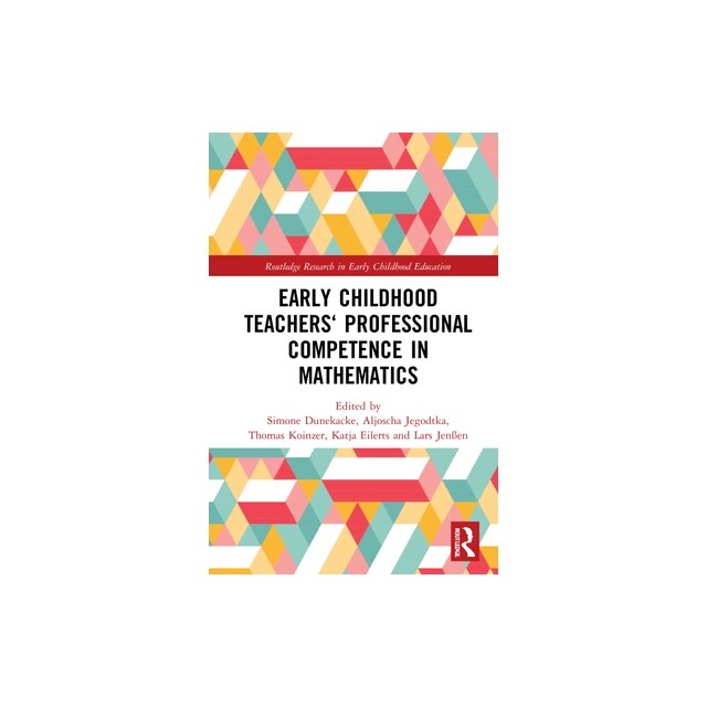 Early Childhood Teachers' Professional Competence in Mathematics ... Early Childhood Teachers' Professional Competence in Mathematics ...