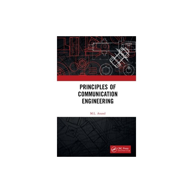 Principles of Communication Engineering, M. L. Anand - eMAG.ro